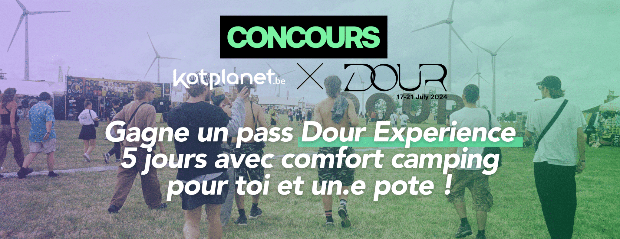 - CONCOURS TERMINÉ - Tente de gagner un pass Dour Experience 5 jours avec camping confort pour ...